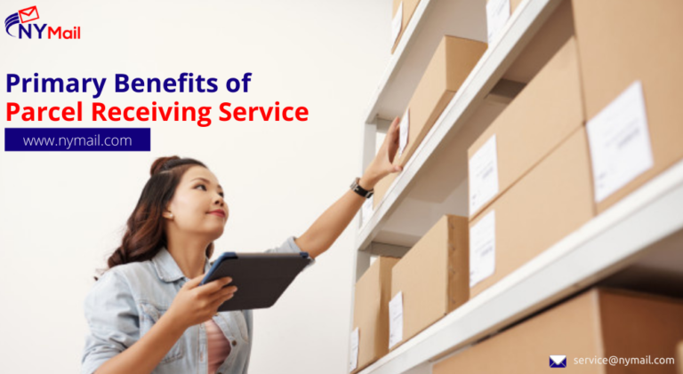Primary Benefits of Parcel Receiving Services